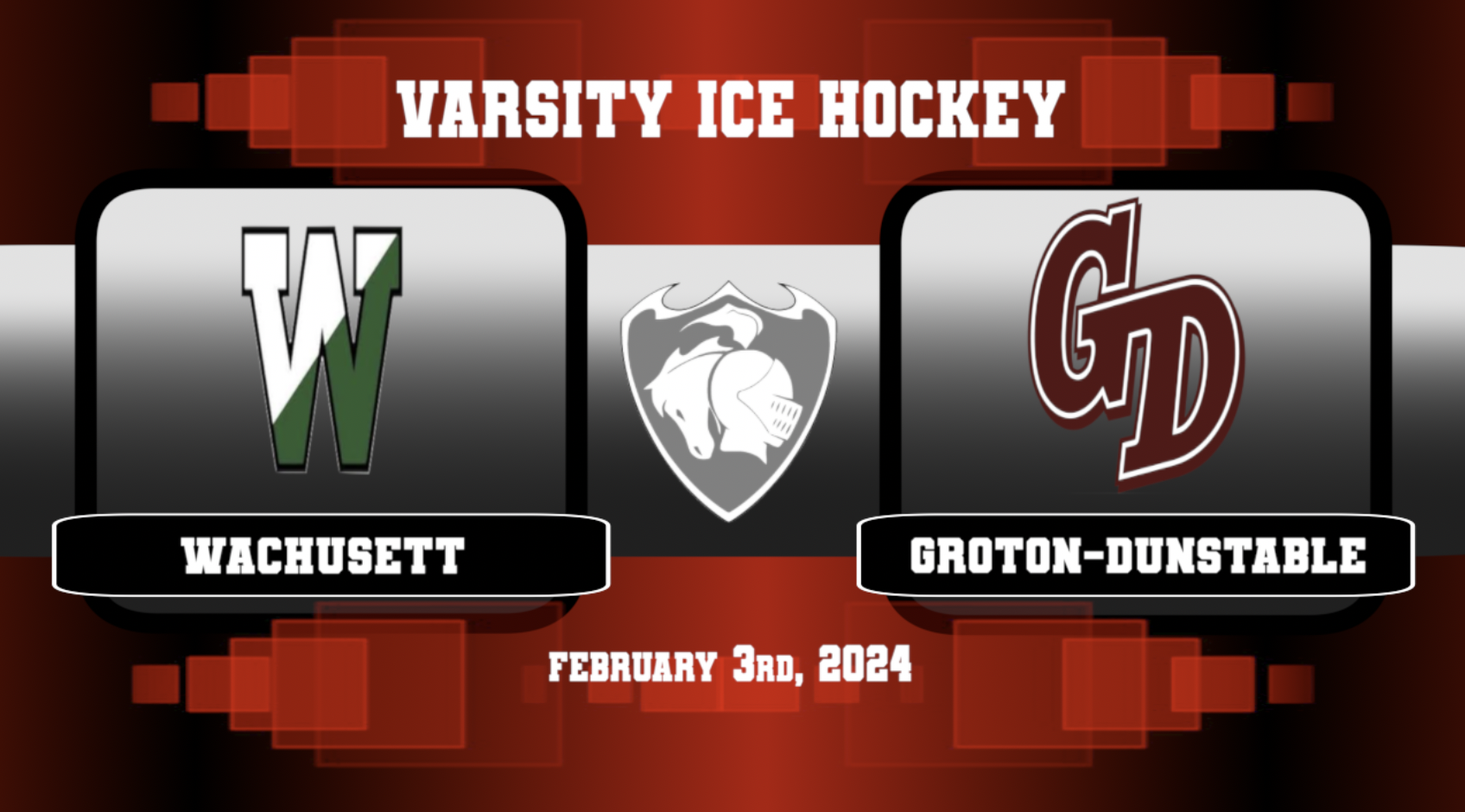 GDRHS Varsity Ice Hockey vs. Wachusett 2/3/24