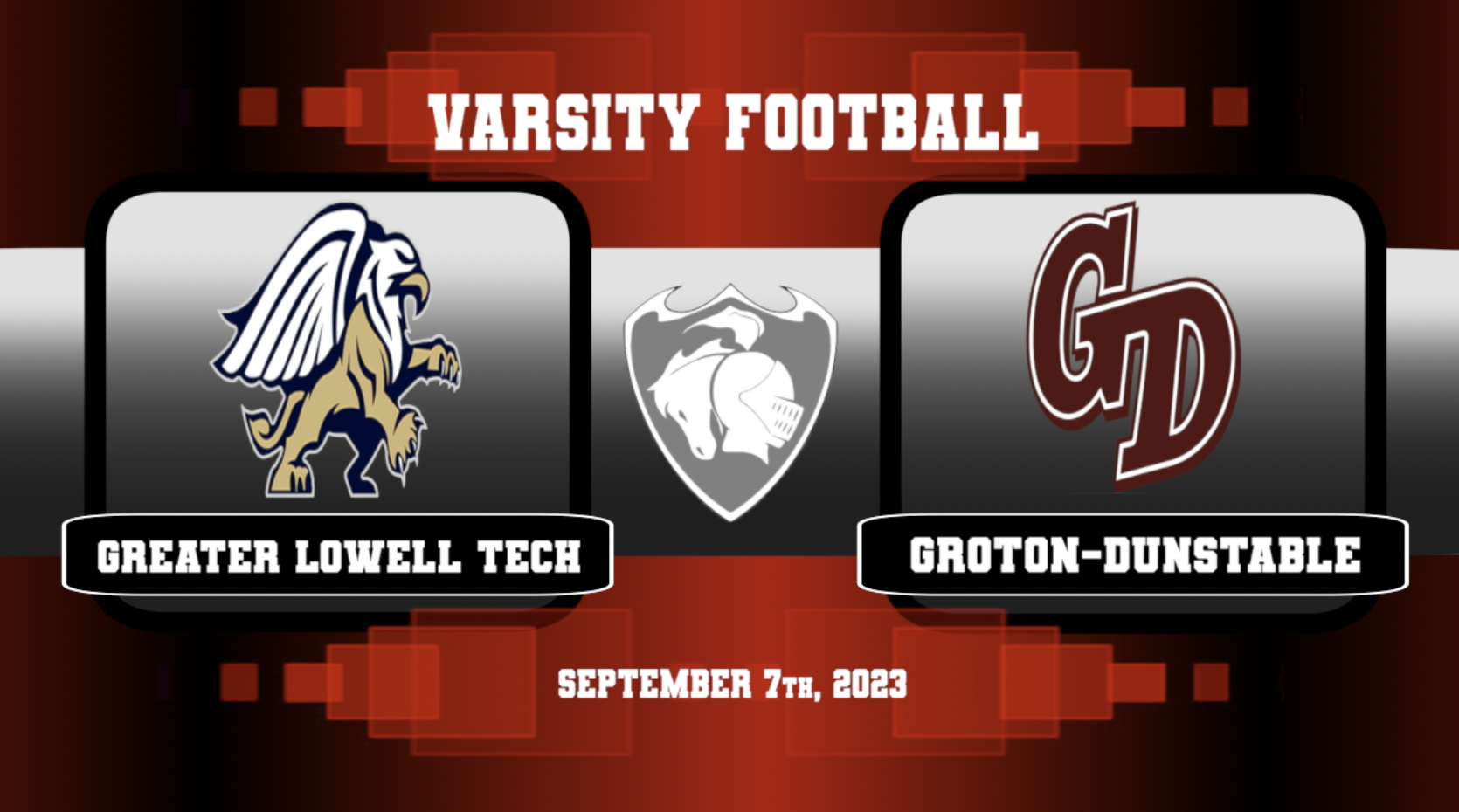 GDRHS Varsity Football vs. Greater Lowell Tech 9/7/23